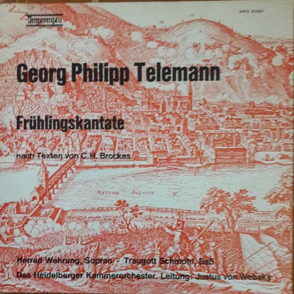 ・アーティスト Georg Philipp Telemann - Herrad Wehrung, Traugott Schmohl, Das Heidelberger Kammerorchester Leitung: Justus Von ...