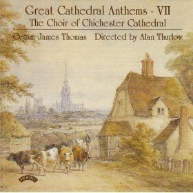 ・アーティスト Alan Thurlow, James Thomas, Choir Of Chichester Cathedral ・タイトル Great Cathedral Anthems VII ・レーベル・型番 PRIORY PRCD...