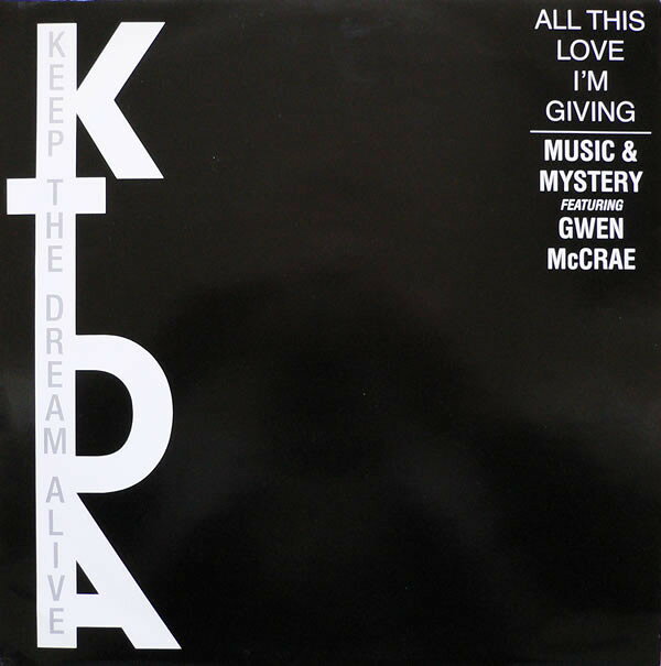 ・アーティスト Music & Mystery, Gwen McCrae ・タイトル All This Love I'm Giving ・レーベル・型番 Keep The Dream Alive 12KTDA2 ・フォーマット 12インチレ...