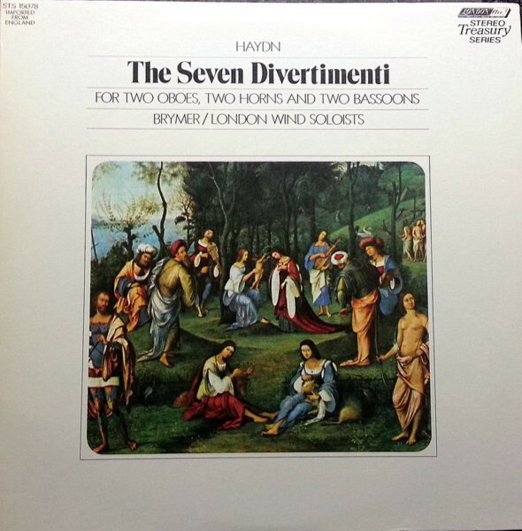 ・アーティスト Haydn, Brymer / London Wind Soloists ・タイトル The Seven Divertimenti For Two Oboes, Two Horns And Two Bassoons ・レーベ...