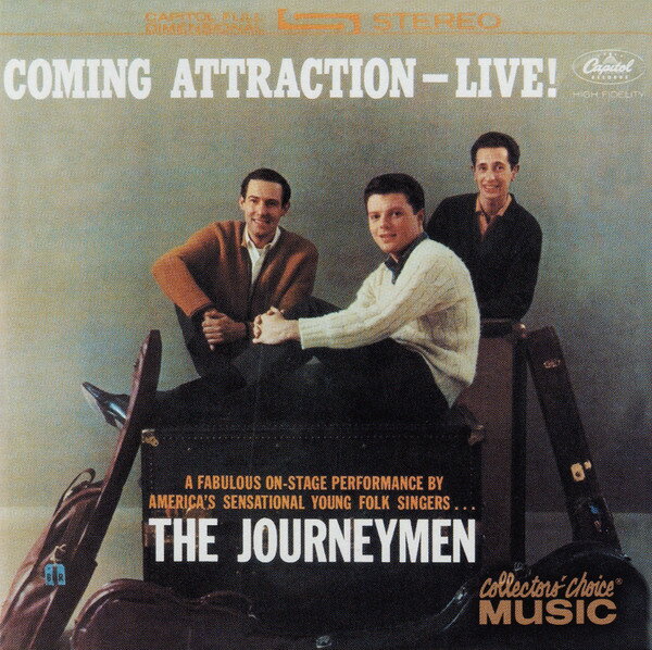 ・アーティスト Journeymen ・タイトル Coming Attraction - Live! ・レーベル・型番 Collectors' Choice Music, EMI Music Special Markets 72435929...