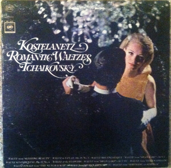 ・アーティスト Andr? Kostelanetz , Pyotr Ilyich Tchaikovsky ・タイトル Kostelanetz Conducts Romantic Waltzes By Tchaikovsky ・レーベル・型番...