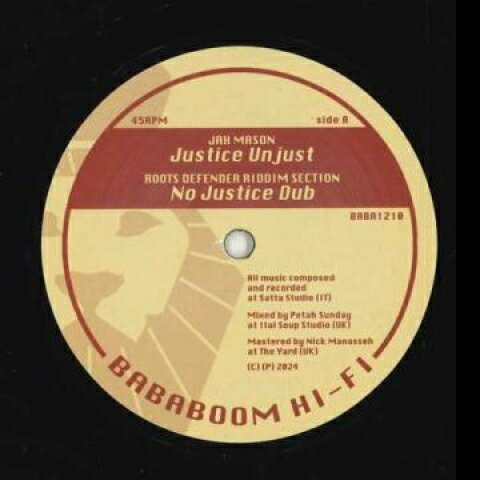 ・アーティスト Jah Mason, The Roots Defender Riddim Section / Kojo Neatness, The Roots Defender Riddim Section ・タイトル Justice Un...
