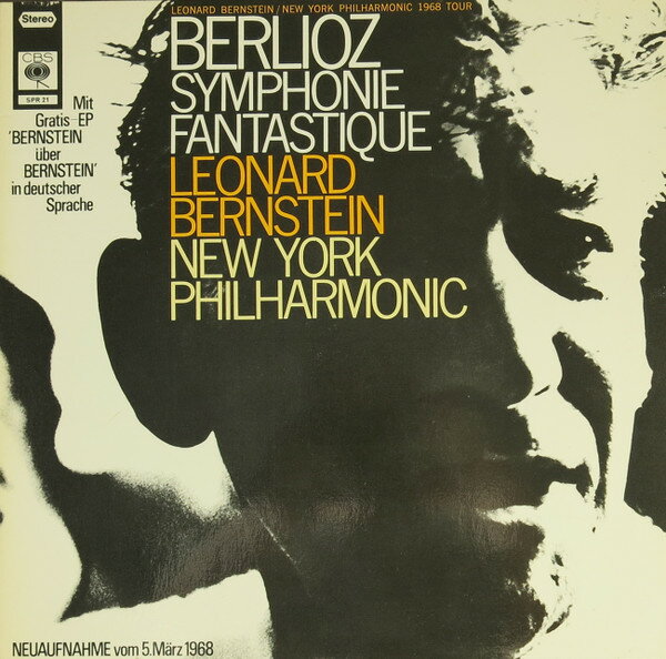 ・アーティスト Hector Berlioz , Leonard Bernstein , New York Philharmonic ・タイトル Symphonie Fantastique ・レーベル・型番 CBS SPR21 ・フォーマッ...