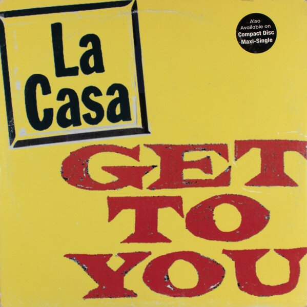・アーティスト La Casa ・タイトル Get To You ・レーベル・型番 Sire, Warner Bros. Records 040756 ・フォーマット 12インチレコード ・コンディション(盤) 良い (VG+) ・コンディ...