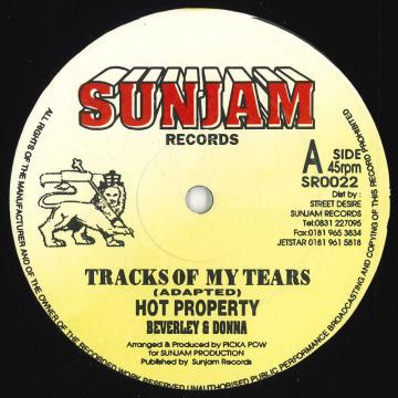 ・アーティスト Hot Property, Dan Ranger, Tony Redds ・タイトル Tracks Of My Tears / Jah Is On My Mind / Bendicator ・レーベル・型番 Sunjam R...