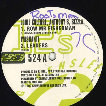 ・アーティスト Louie Culture , Anthony B , Sizzla / Iyashanti / Wickerman ・タイトル Row Mr Fisherman / Leaders / Born Again / Press...