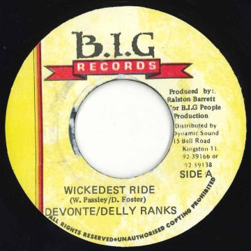 ・アーティスト Devonte , Delly Ranks / Black Rat ・タイトル Wickedest Ride / Beauty Beauty ・レーベル・型番 B.I.G. Records none ・フォーマット 7インチ...
