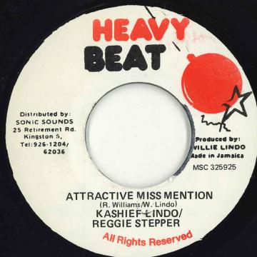 ・アーティスト Kashief Lindo, Reggie Stepper ・タイトル Attractive Miss Mention ・レーベル・型番 Heavy Beat NONE ・フォーマット 7インチレコード ・コンディション(盤...
