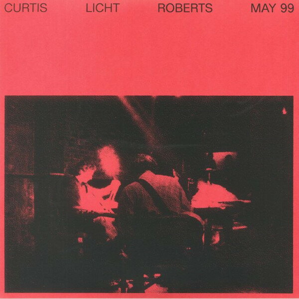 ・アーティスト Charles Curtis , Alan Licht , Dean Roberts ・タイトル May 99 ・レーベル・型番 Blank Forms Editions 037 ・フォーマット LPレコード ・コンディショ...