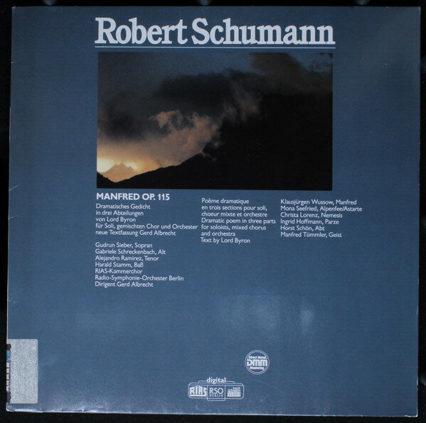 ・アーティスト Robert Schumann , RIAS-Kammerchor , Radio-Symphonie-Orchester Berlin , Gerd Albrecht ・タイトル Manfred Op.115 - Dram...