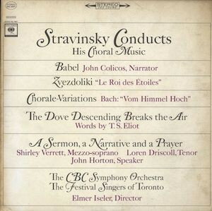 ・アーティスト Igor Stravinsky , CBC Symphony Orchestra , Festival Singers Of Toronto , Elmer Iseler ・タイトル Stravinsky Conducts ...
