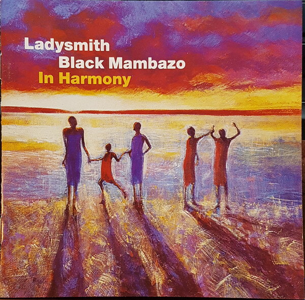 ・アーティスト Ladysmith Black Mambazo ・タイトル In Harmony ・レーベル・型番 Universal Music TV 1537392 ・フォーマット CD ・コンディション(盤) 良い (VG+) ・コン...