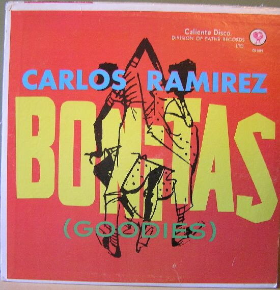 ・アーティスト Carlos Julio Ramirez ・タイトル Bonitas ・レーベル・型番 Caliente Disco CD1001 ・フォーマット LPレコード ・コンディション(盤) 良い (VG+) ・コンディション(ジ...