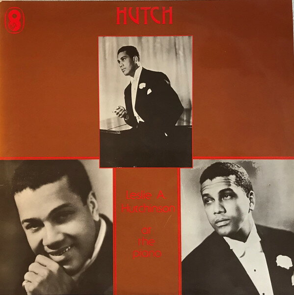 ・アーティスト Leslie Hutchinson ・タイトル Leslie A. Hutchinson At The Piano ・レーベル・型番 World Records SHB28 ・フォーマット LPレコード ・コンディション(盤...