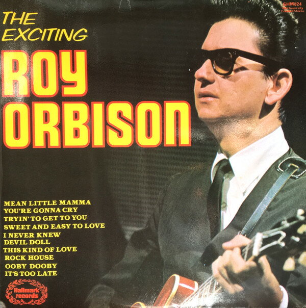 ・アーティスト Roy Orbison ・タイトル The Exciting Roy Orbison ・レーベル・型番 Hallmark Records SHM824 ・フォーマット LPレコード ・コンディション(盤) 可 (VG) ・コ...