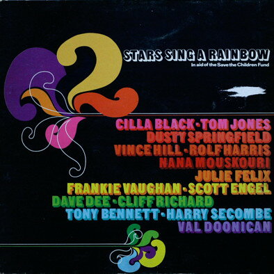 ・アーティスト Various ・タイトル Stars Sing A Rainbow ・レーベル・型番 Save The Children Fund 6830034 ・フォーマット LPレコード ・コンディション(盤) 良い (VG+) ・...