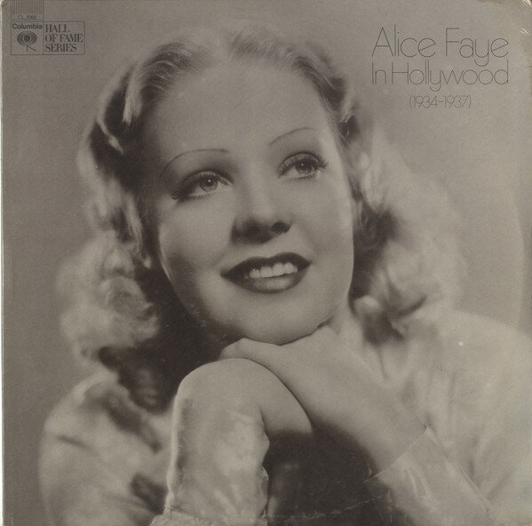 ・アーティスト Alice Faye ・タイトル In Hollywood (1934-1937) ・レーベル・型番 Columbia CL3068 ・フォーマット LPレコード ・コンディション(盤) 良い (VG+) ・コンディション(...