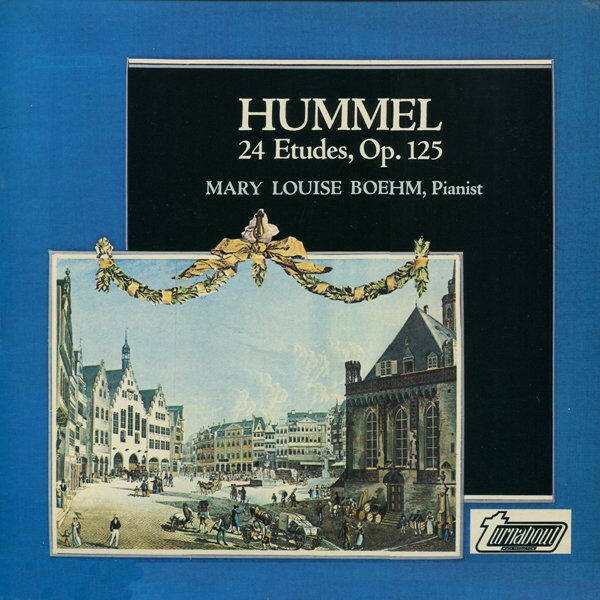 ・アーティスト Johann Nepomuk Hummel , Mary Louise Boehm ・タイトル 24 Etudes, Op. 125 ・レーベル・型番 Turnabout TVS34562 ・フォーマット LPレコード ・コ...