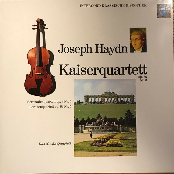・アーティスト Joseph Haydn , Nov?k Quartet ・タイトル Kaiserquartett ・レーベル・型番 Saphir INT120821 ・フォーマット LPレコード ・コンディション(盤) 非常に良い(EX)...