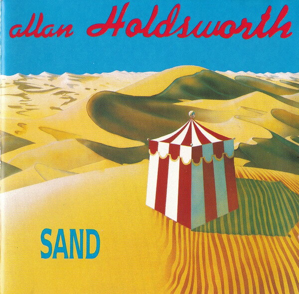 ・アーティスト Allan Holdsworth ・タイトル Sand ・レーベル・型番 Intima Records 32932 ・フォーマット CD ・コンディション(盤) 良い (VG+) ・コンディション(ジャケット) ・コンディシ...