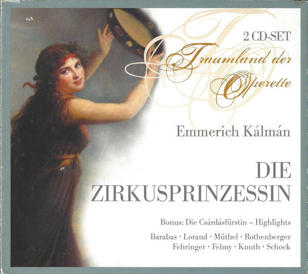 ・アーティスト Franz Marszalek, Koln Radio Symphony Orchestra ・タイトル Kalman: Die Zirkusprinzessin ・レーベル・型番 Documents 231709 ・フォー...
