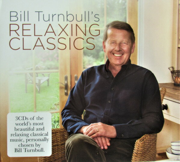 ・アーティスト Bill Turnbull ・タイトル Bill Turnbull's Relaxing Classics ・レーベル・型番 SONY CLASSICAL 88985357702 ・フォーマット CD ・コンディション(盤)...