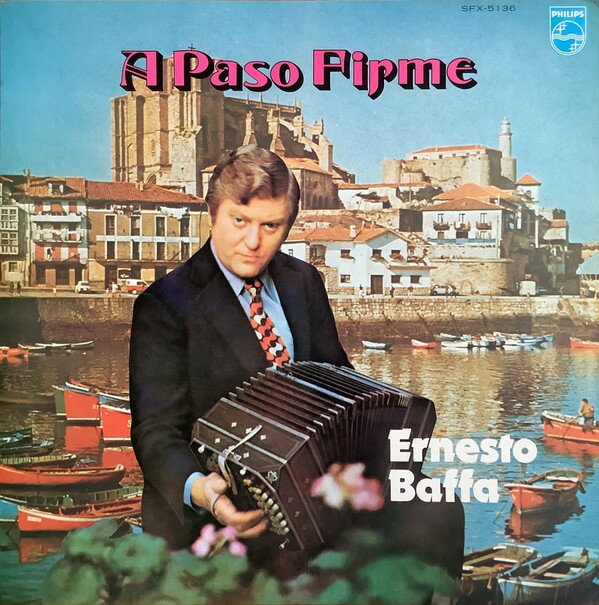 ・アーティスト Ernesto Baffa ・タイトル A Paso Firme ・レーベル・型番 PHILIPS SFX5136 ・フォーマット LPレコード ・コンディション(盤) 非常に良い(EX) ・コンディション(ジャケット) 良...
