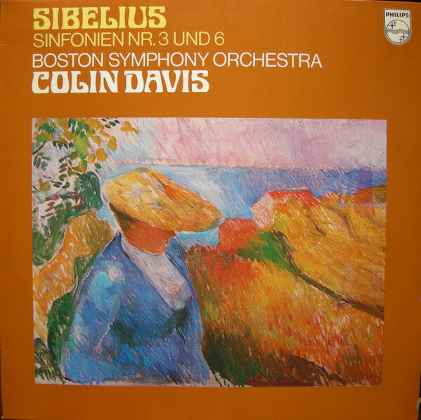 ・アーティスト Boston Symphony Orchestra, Colin Davis ・タイトル Sibelius, Sinfonien Nr. 3 Und 6 ・レーベル・型番 PHILIPS 9500142 ・フォーマット LP...