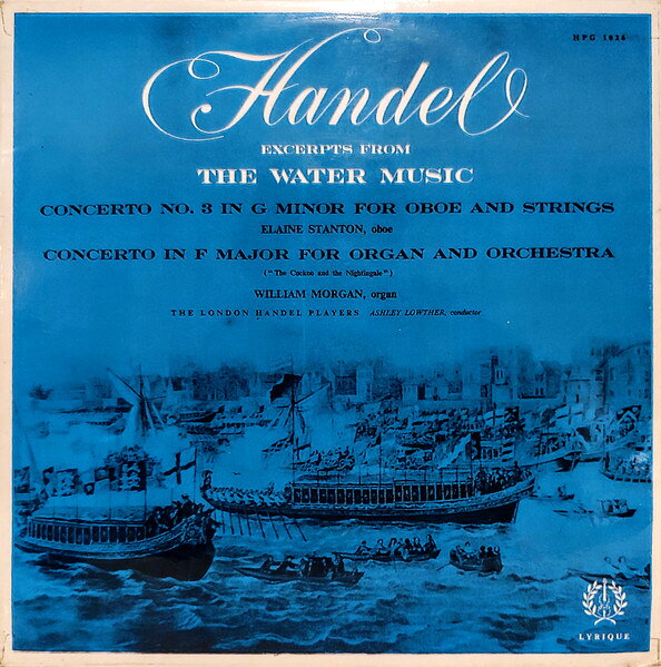 ・アーティスト Georg Friedrich H?ndel , Elaine Stanton , William Morgan , Asley Lowther , The London Handel Players ・タイトル Excer...