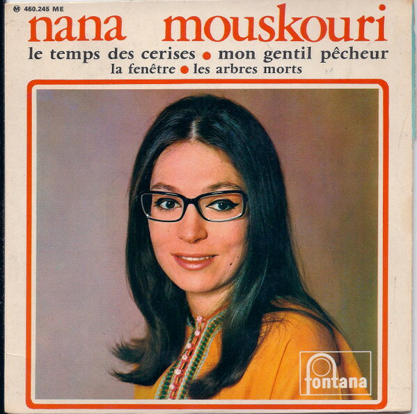 ・アーティスト Nana Mouskouri ・タイトル Le Temps Des Cerises ・レーベル・型番 Fontana 460245ME ・フォーマット 7インチレコード ・コンディション(盤) 良い (VG+) ・コンディシ...