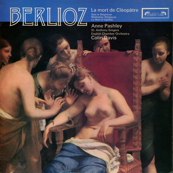 ・アーティスト Hector Berlioz / Anne Pashley , St. Anthony Singers , English Chamber Orchestra , Sir Colin Davis ・タイトル Berlioz:...
