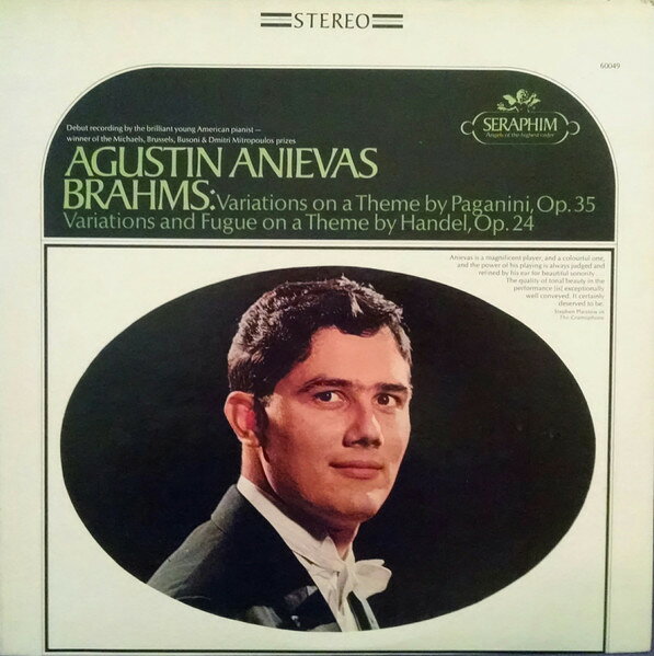 ・アーティスト Agustin Anievas ・タイトル Brahms: Variations On A Theme by Paganini, Op. 35; Variations And Fugue On A Theme By Hand...