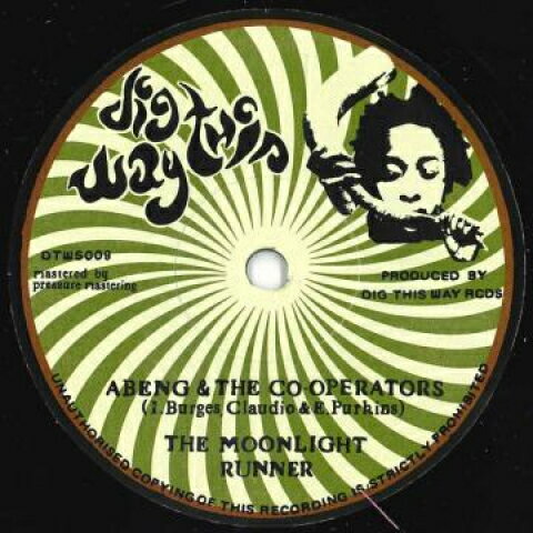 ・アーティスト Abeng, Co-operators / Eeyun Purkins ・タイトル Moonlight Runner / Fugative Dub ・レーベル・型番 Dig This Way DTWS009 ・フォーマット ...