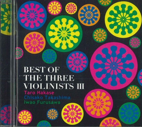 ・アーティスト 葉加瀬太郎,高嶋ちさ子,古澤巌 ・タイトル Best Of The Three Violinists III ・レーベル・型番 HATS HUCD10254 ・フォーマット CD ・コンディション(盤) 非常に良い(EX) ...