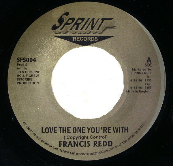 ・アーティスト Francis Redd ・タイトル Love The One You're With ・レーベル・型番 Sprint Records SFS004 ・フォーマット 7インチレコード ・コンディション(盤) 良い (VG+)...