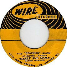 ・アーティスト Mighty Sparrow ・タイトル Harry And Mama / Dan Is The Man ・レーベル・型番 WIRL NONE ・フォーマット 7インチレコード ・コンディション(盤) 可 (VG) ・コンデ...