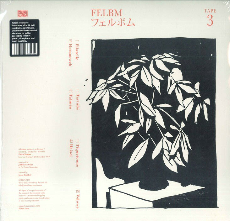 ・アーティスト Felbm ・タイトル Tape 3 / Tape 4 ・レーベル・型番 Soundway SNDWLP139 ・フォーマット LPレコード ・コンディション(盤) 新品 (M) ・コンディション(ジャケット) 新品 (M)...