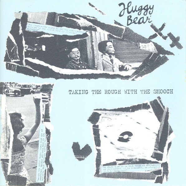 ・アーティスト Huggy Bear ・タイトル Taking The Rough With The Smooch ・レーベル・型番 Kill Rock Stars, Time Bomb Records (2), Wiiija Record...
