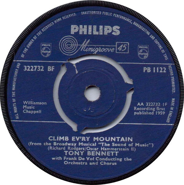 ・アーティスト Tony Bennett ・タイトル Climb Ev'ry Mountain ・レーベル・型番 Philips, Philips PB1122 ・フォーマット 7" ・コンディション(盤) 良い (VG+) ・コンディショ...