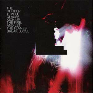 ・アーティスト Cooper Temple Clause ・タイトル Kick Up The Fire, And Let The Flames Break Loose ・レーベル・型番 Morning Records MORNING33 ・...