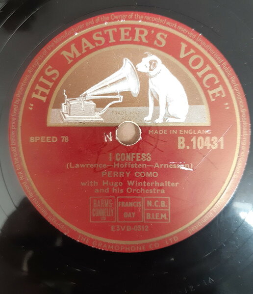 ・アーティスト Perry Como, Hugo Winterhalters Orchestra, Ramblers ・タイトル I Confess / Lies ・レーベル・型番 HIS MASTERS VOICE B10431 ・フォー...