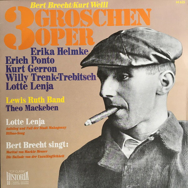 ・アーティスト Bertolt Brecht / Kurt Weill ・タイトル 3 Groschenoper ・レーベル・型番 Top Classic Historia H625 ・フォーマット LPレコード ・コンディション(盤) 非...