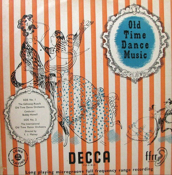 ・アーティスト Galloway-Ruault Old Time Dance Orchestra , International Old Time Dance Orchestra ・タイトル Old Time Dances ・レーベル・型番...