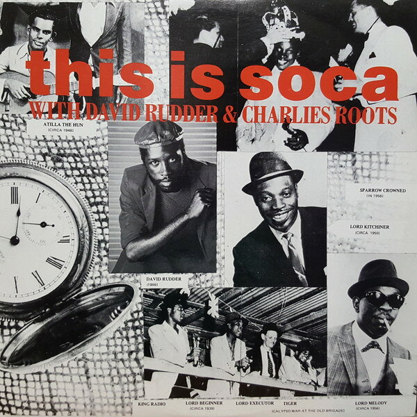 ・アーティスト David Rudder, Charlies Roots / Various ・タイトル This Is Soca / Calypso / The Soca Hits Of '87 ・レーベル・型番 Sire 9256501...