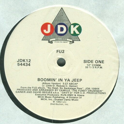・アーティスト FU2 ・タイトル Boomin' In Ya Jeep / No Head, No Backstage Pass ・レーベル・型番 JDK Records JDK1254434 ・フォーマット 12インチレコード ・コンデ...