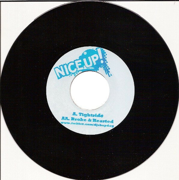 ・アーティスト DJ Shepdog ・タイトル Tightride / Broke & Hearted ・レーベル・型番 Nice Up! NICEUP012 ・フォーマット 7インチレコード ・コンディション(盤) 良い (VG+) ・...