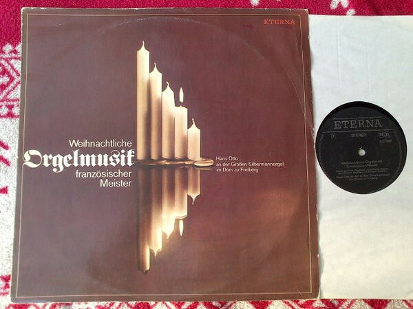 ・アーティスト Hans Otto ・タイトル Weihnachtliche Orgelmusik Franz?sischer Meister ・レーベル・型番 ETERNA 827399 ・フォーマット LPレコード ・コンディション(盤...
