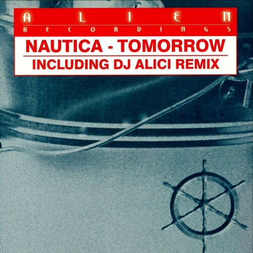・アーティスト Nautica ・タイトル Tomorrow ・レーベル・型番 Alien Recordings ALIEN013 ・フォーマット 12インチレコード ・コンディション(盤) 非常に良い(EX) ・コンディション(ジャケット...
