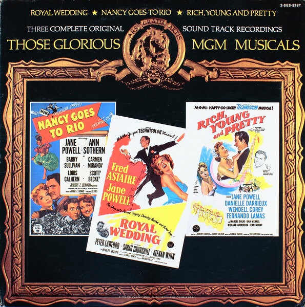 ・アーティスト Various ・タイトル Those Glorious MGM Musicals - Nancy Goes To Rio, Royal Wedding & Rich, Young And Pretty ・レーベル・型番 M...